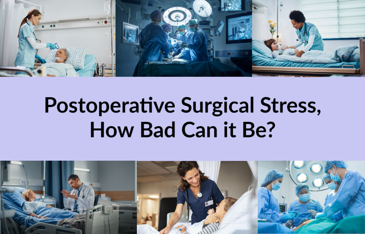 Postoperative Surgical Stress, How Bad Can it Be? - Starboard Medical
